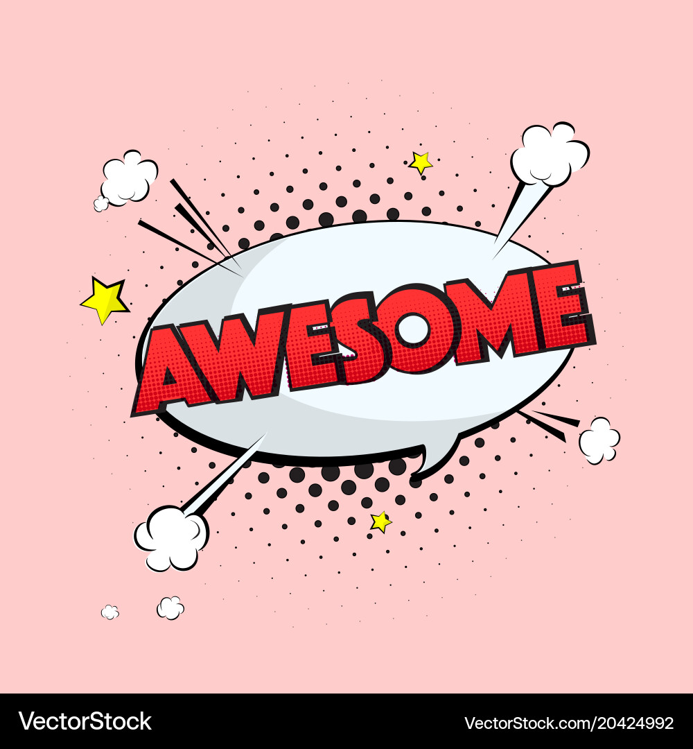 Typography awesome sign vintage pop art Royalty Free Vector