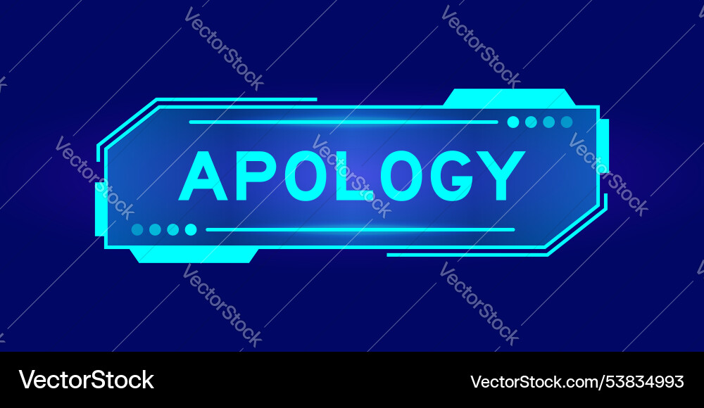 Futuristic hud banner that have word apology Vector Image