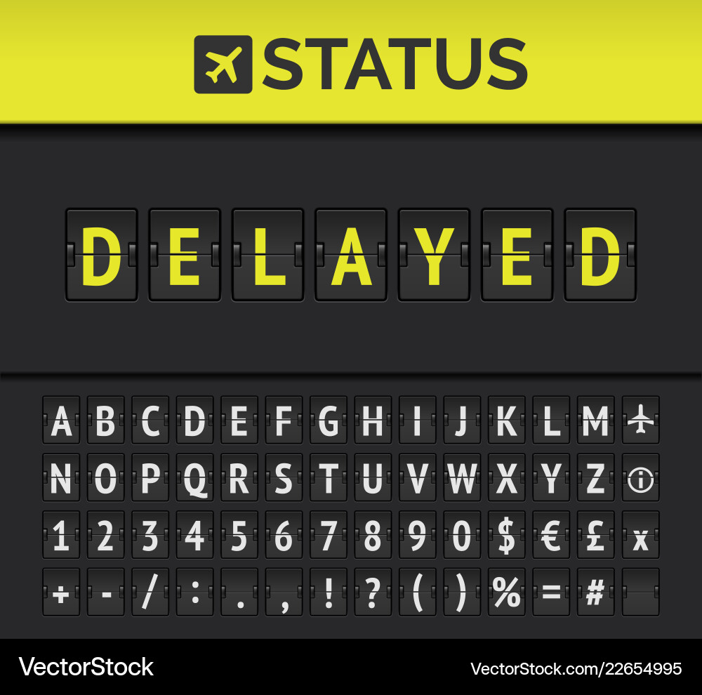 Airport flip board flight status delayed Vector Image
