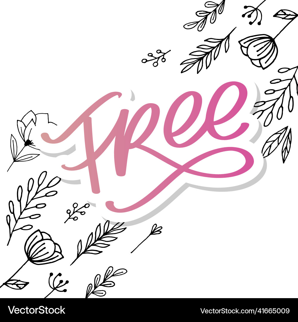 Free hand written lettering calligraphy brush Vector Image
