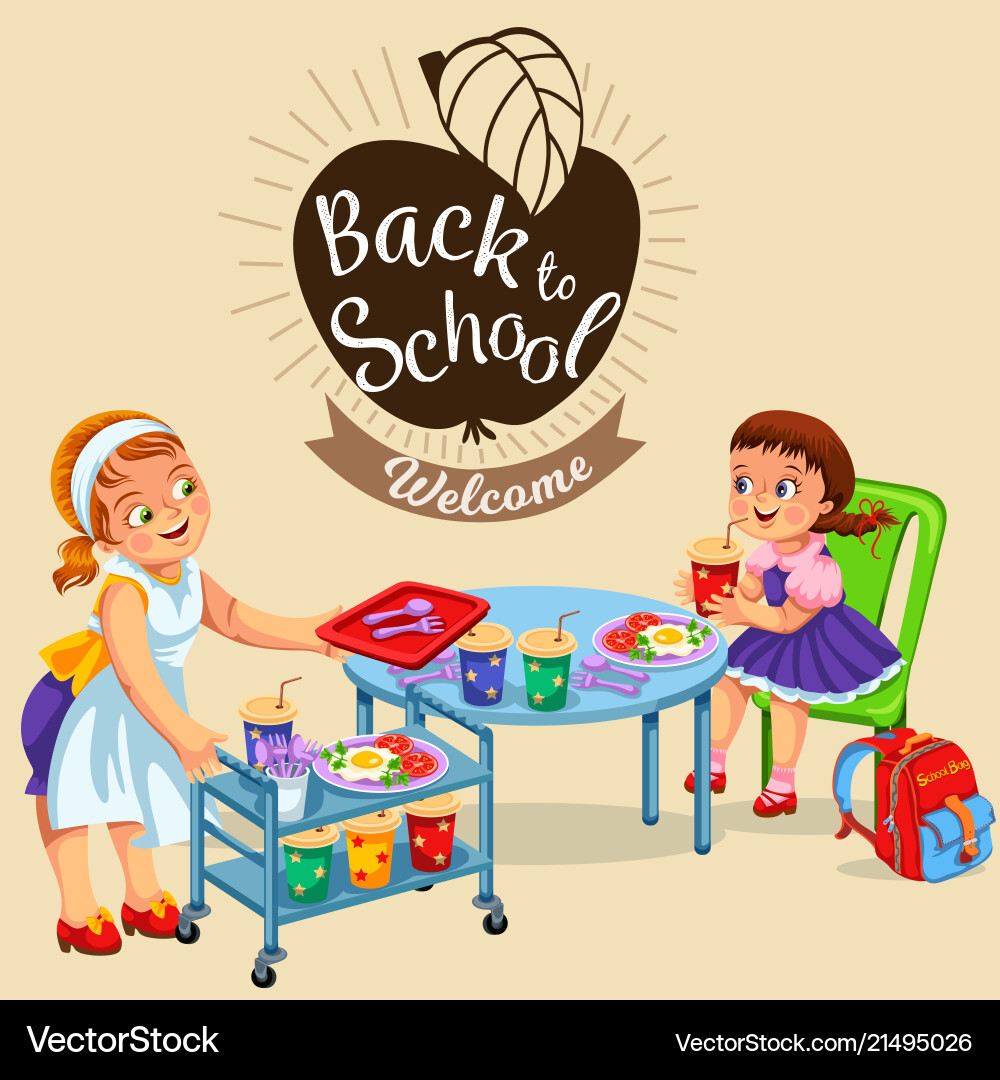 Dinner in school canteen poster Royalty Free Vector Image