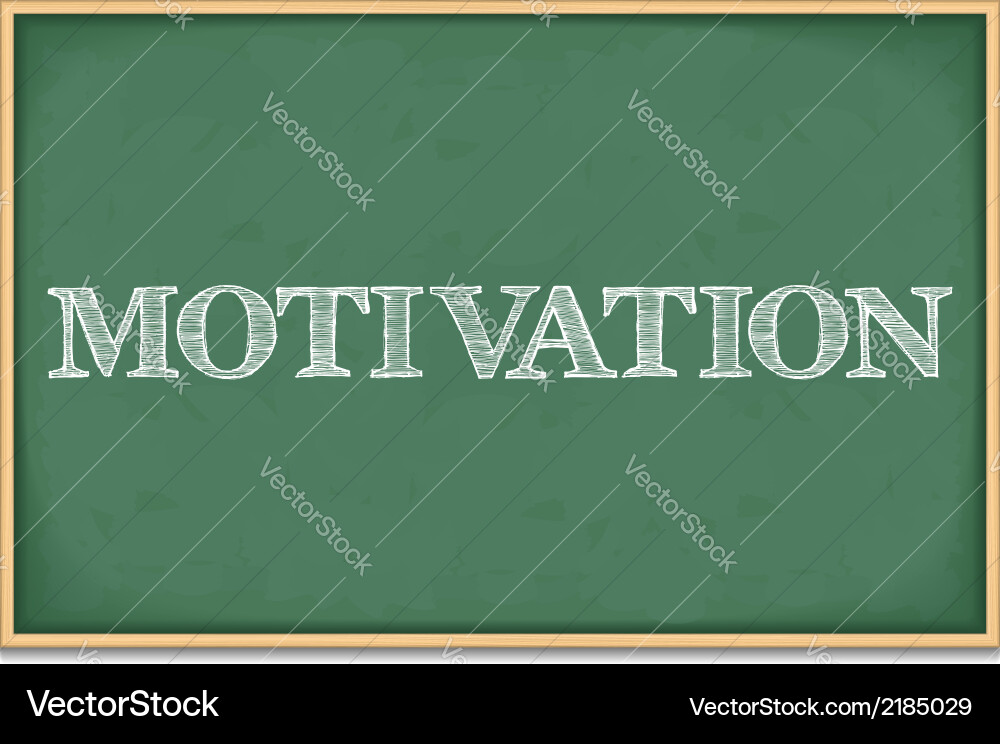 Motivation Royalty Free Vector Image - VectorStock