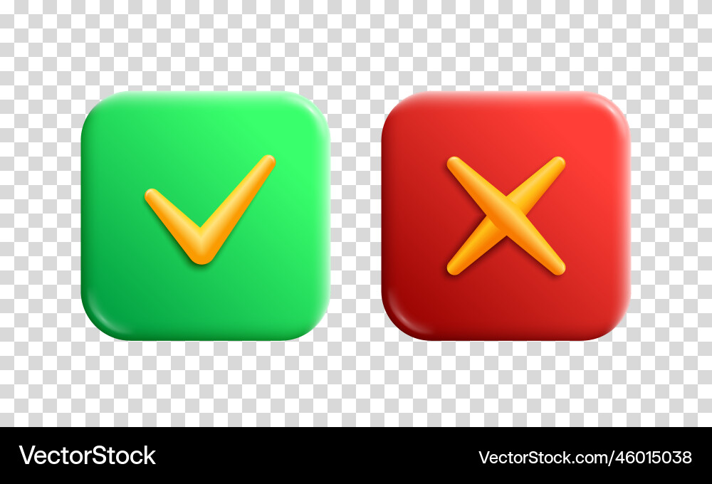 Accept and reject 3d render buttons tick Vector Image