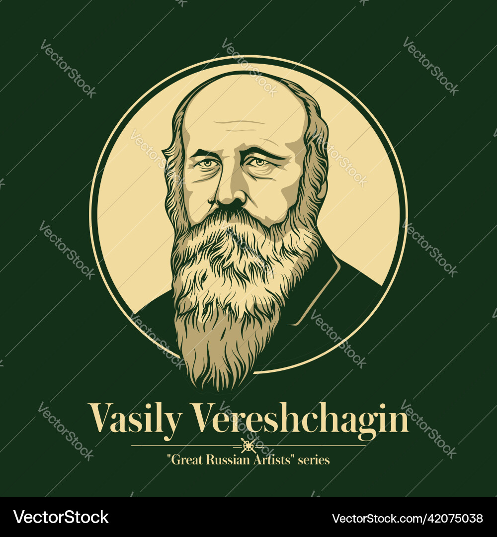 Vasily vereshchagin was a russian painter Vector Image