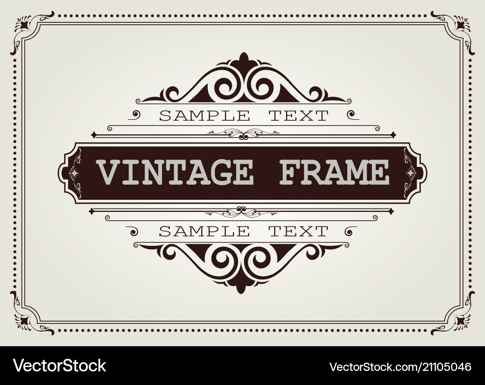 Vintage frame Royalty Free Vector Image - VectorStock