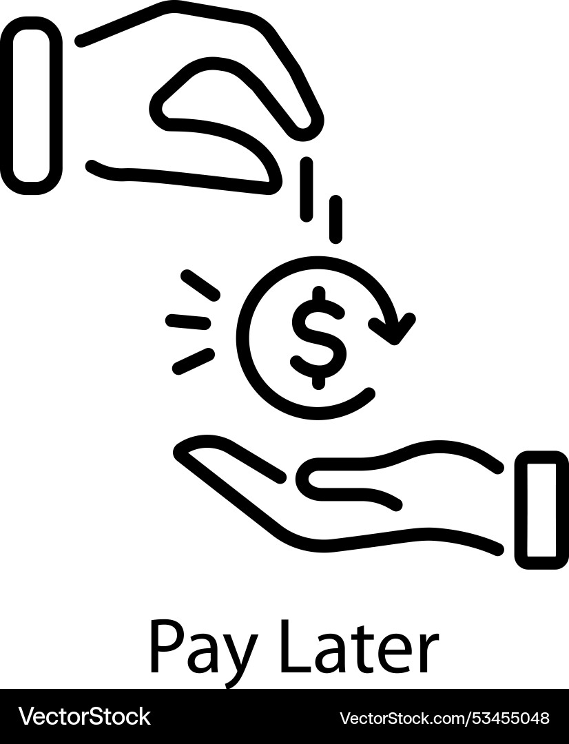 Pay later Royalty Free Vector Image - VectorStock