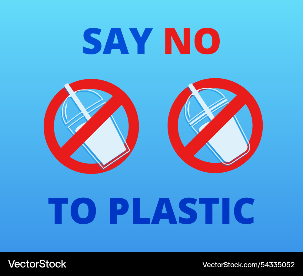 No plastic drink cup warning sign Royalty Free Vector Image