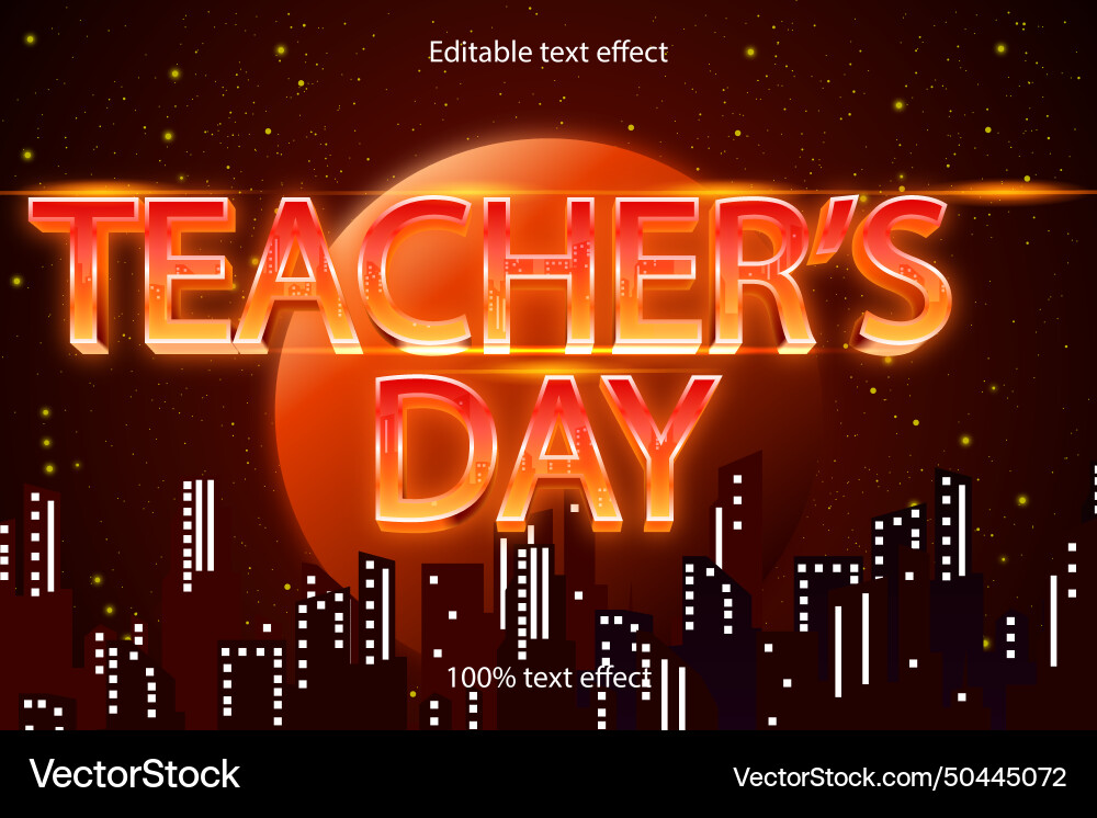 Teachers day editable text effect retro style Vector Image