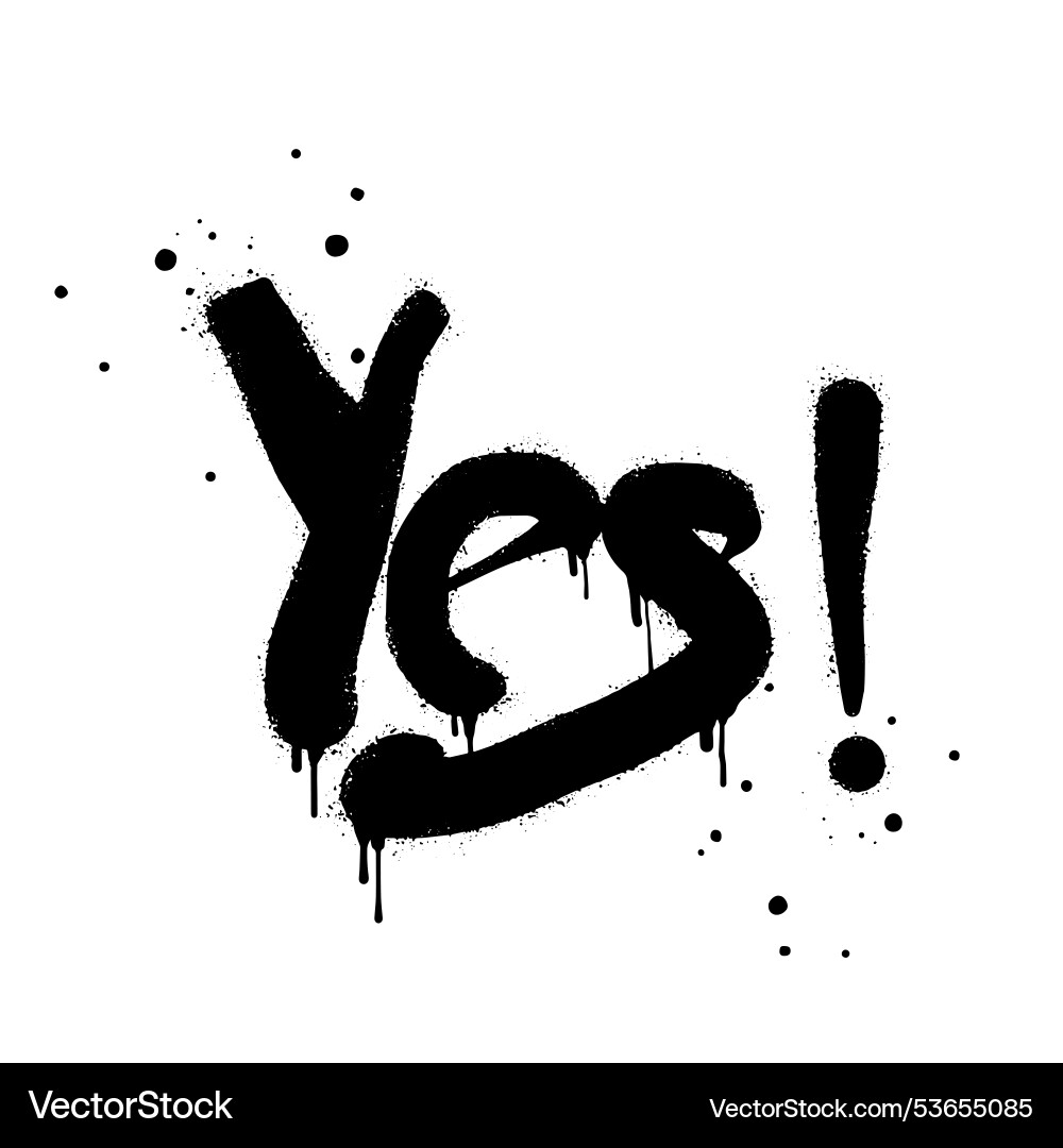 Spray painted graffiti the word yes Royalty Free Vector