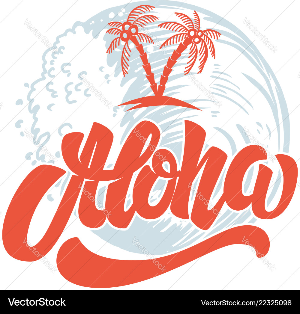 Aloha hand drawn lettering with sea waves Vector Image