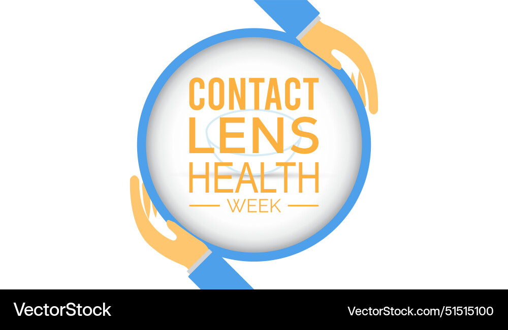 Contact lens health week Royalty Free Vector Image