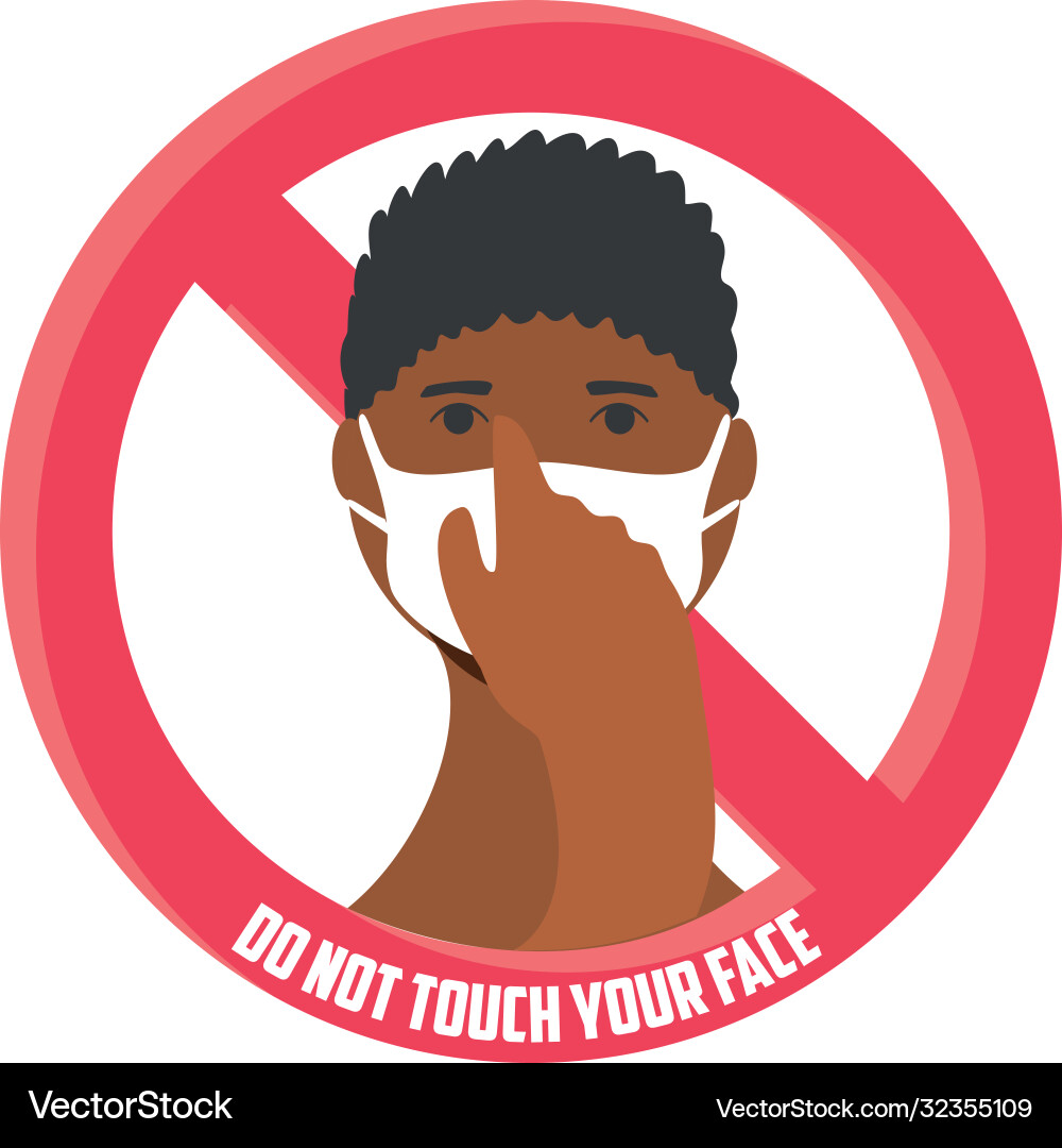 Do not touch your face avoid Royalty Free Vector Image
