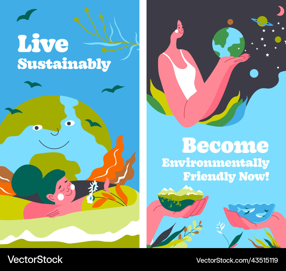 Live sustainable become environmentally friendly Vector Image