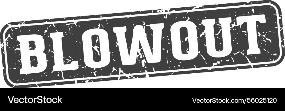 Blowout rectangular sign stamp Royalty Free Vector Image