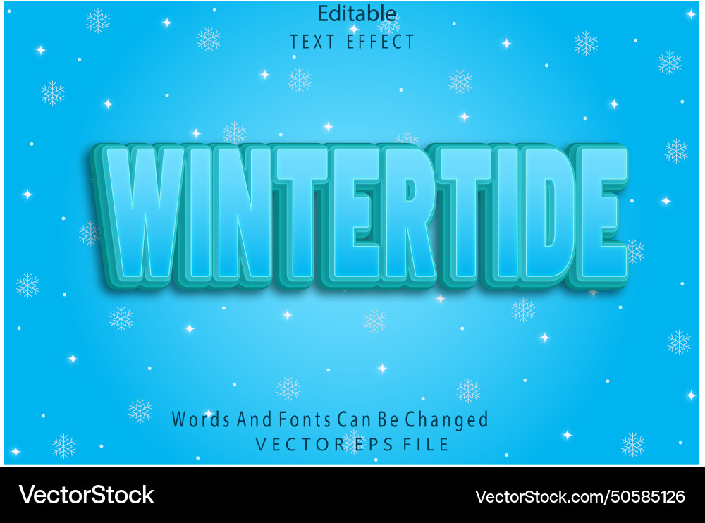 Wintertide editable text effect emboss cartoon Vector Image