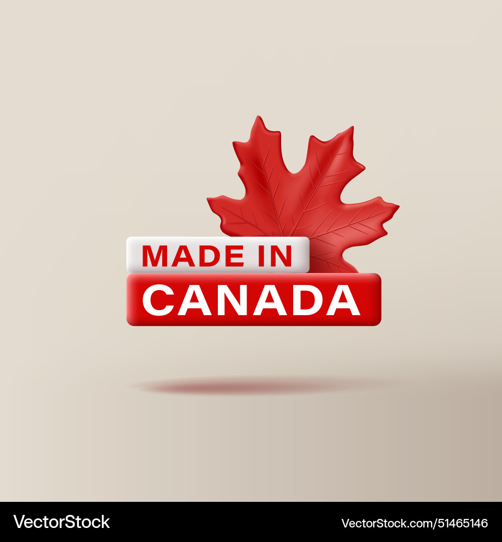 Made in canada 3d label with volume maple leaf Vector Image