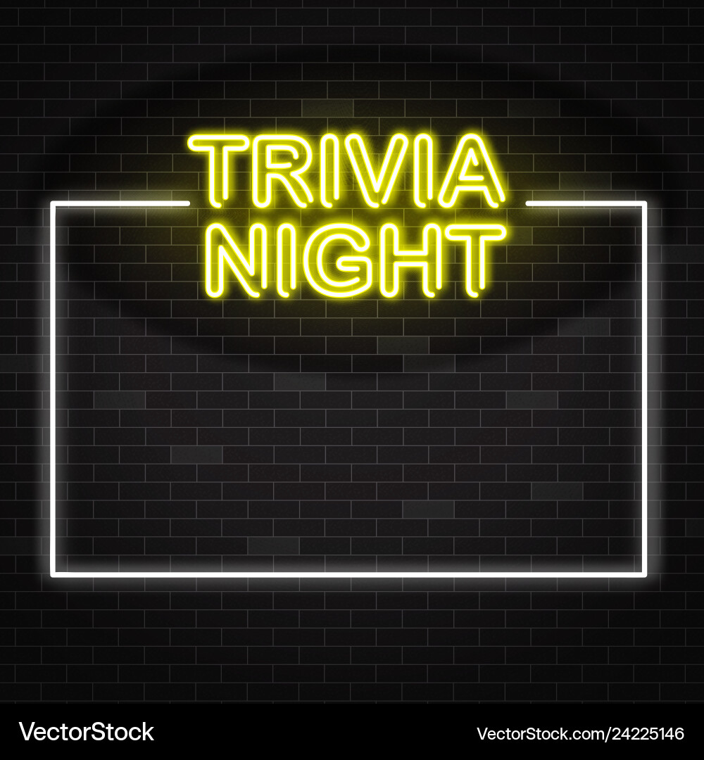 Trivia night yellow neon sign in white frame Vector Image