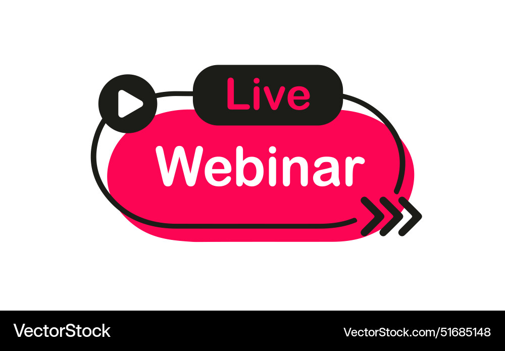 Live webinar button icon emblem stream label Vector Image