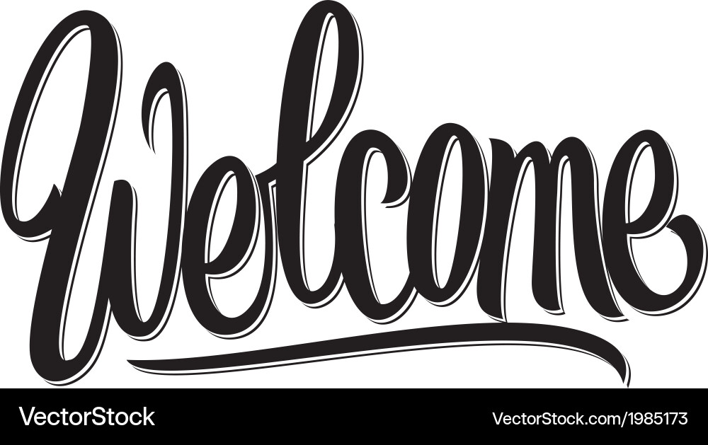 Welcome hand lettering Royalty Free Vector Image