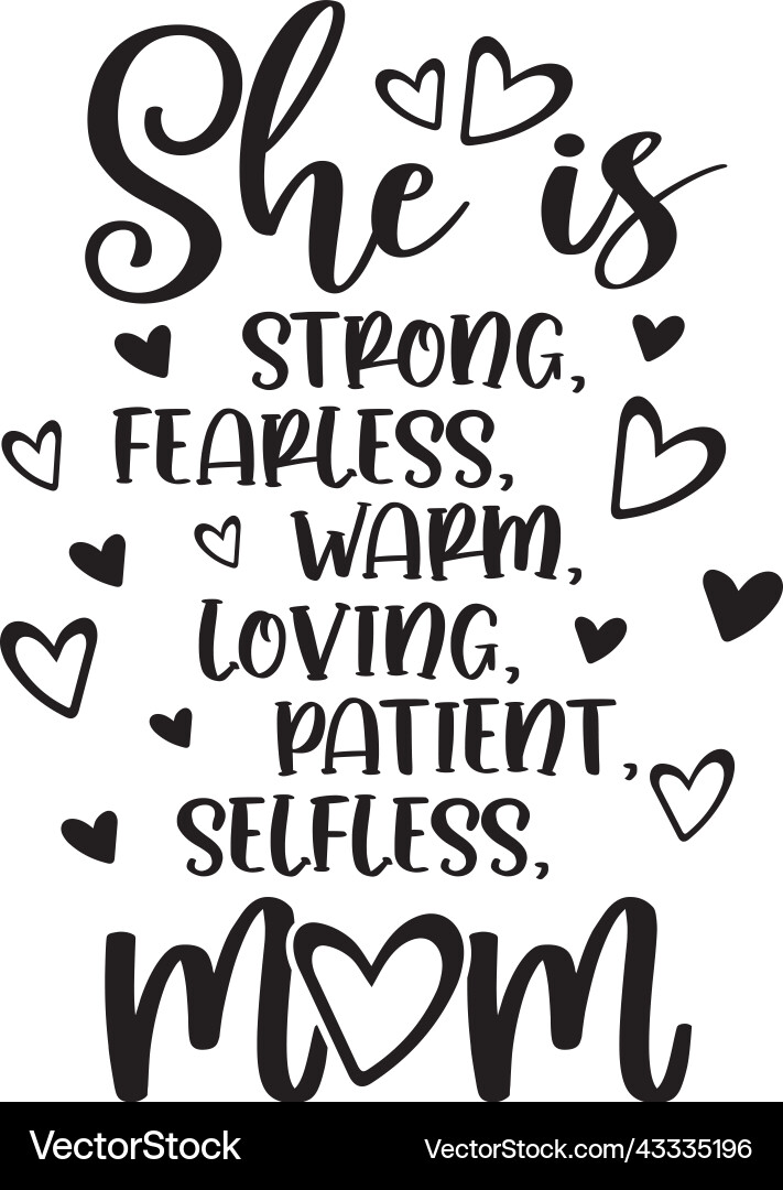 Mom quote Royalty Free Vector Image - VectorStock