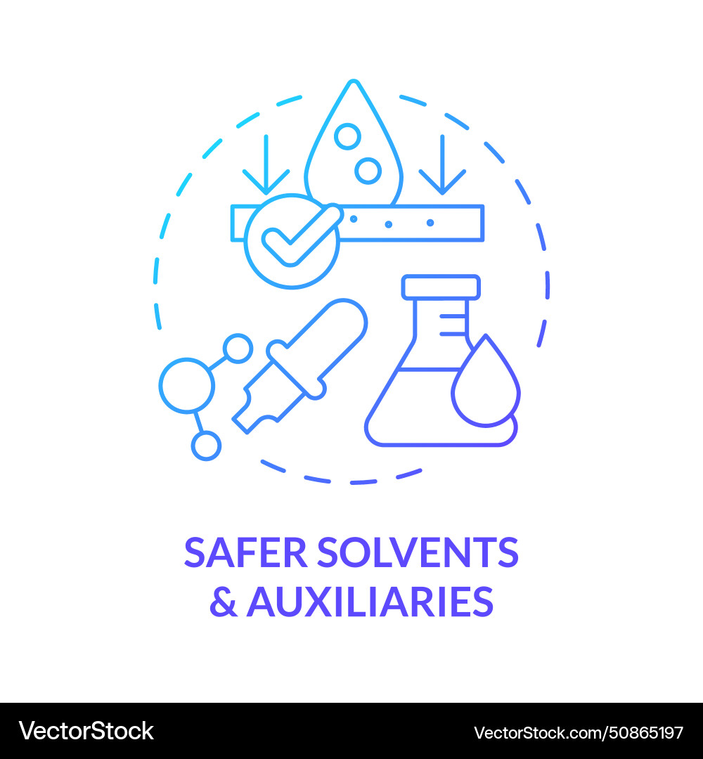Safer solvents and auxiliaries blue gradient Vector Image