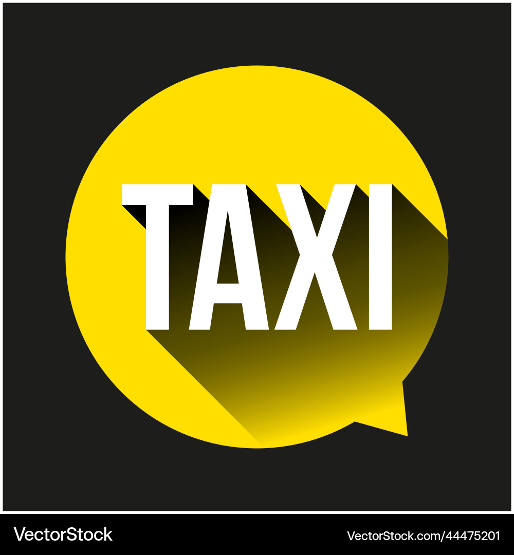 Taxi sign yellow cab driver Royalty Free Vector Image
