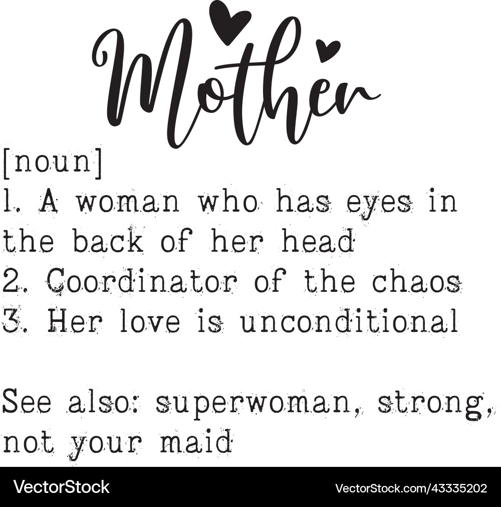 Mother definition 1 Royalty Free Vector Image - VectorStock