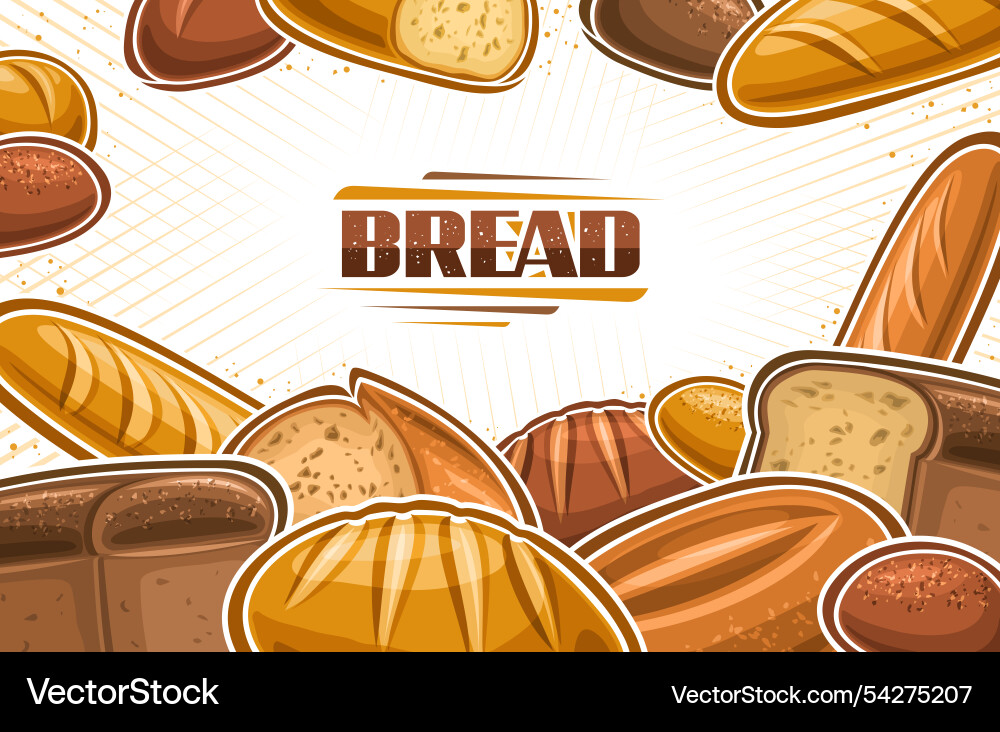 Bread layout Royalty Free Vector Image - VectorStock