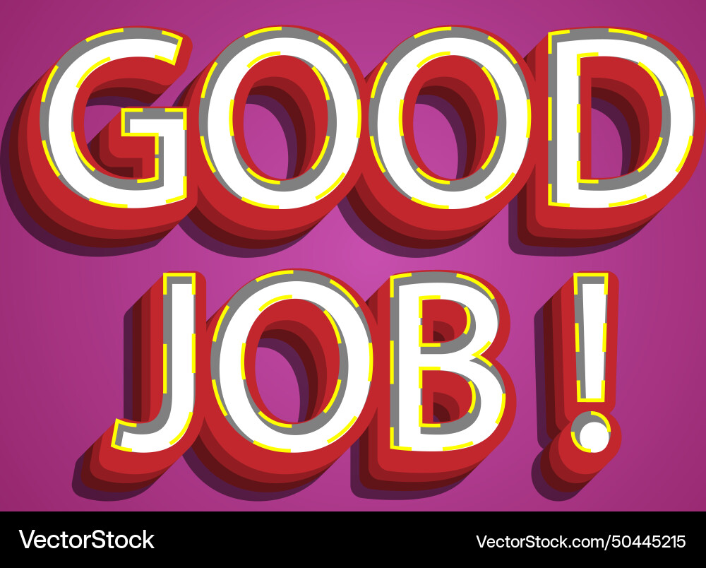 Good job text effect cartoon Royalty Free Vector Image