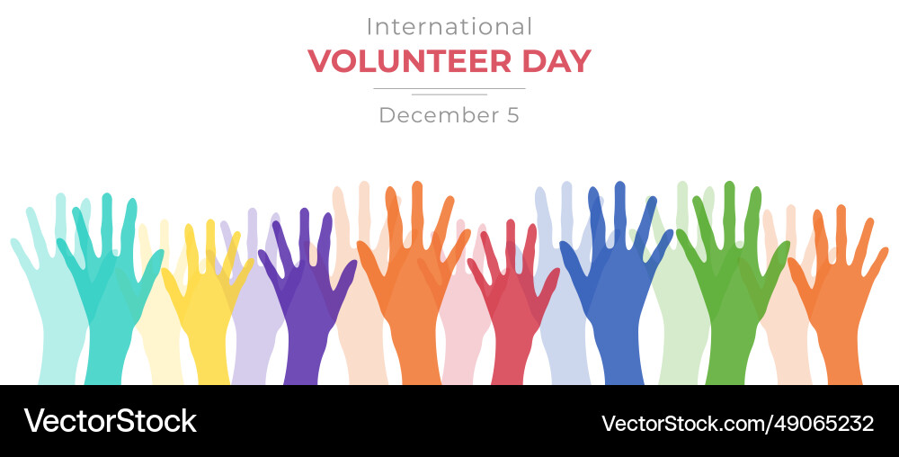 International Volunteer Day – Helping Hands Vector Image