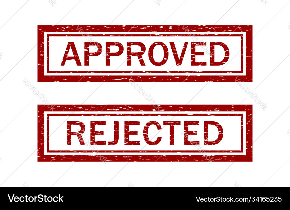 Stamp rubber approved and reject grunge seal Vector Image