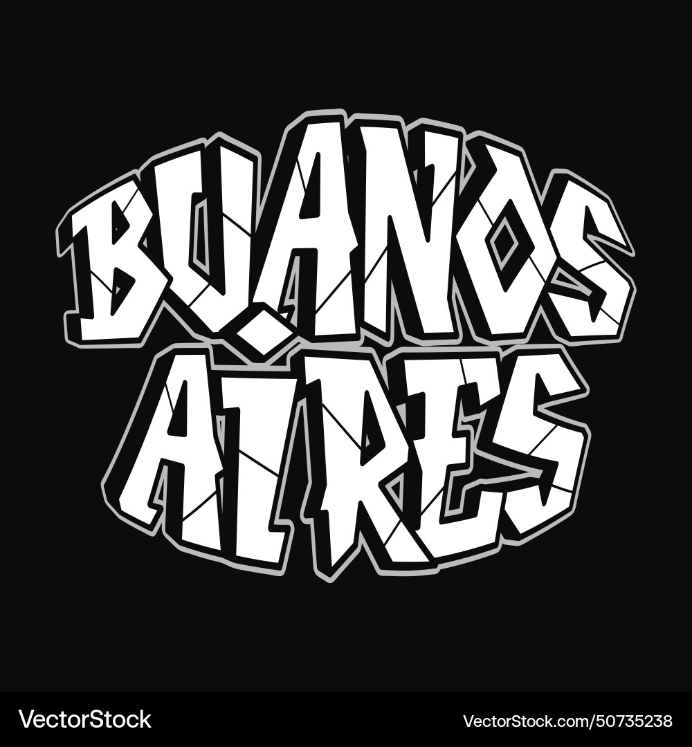 Buenos aires - single word letters graffiti style Vector Image