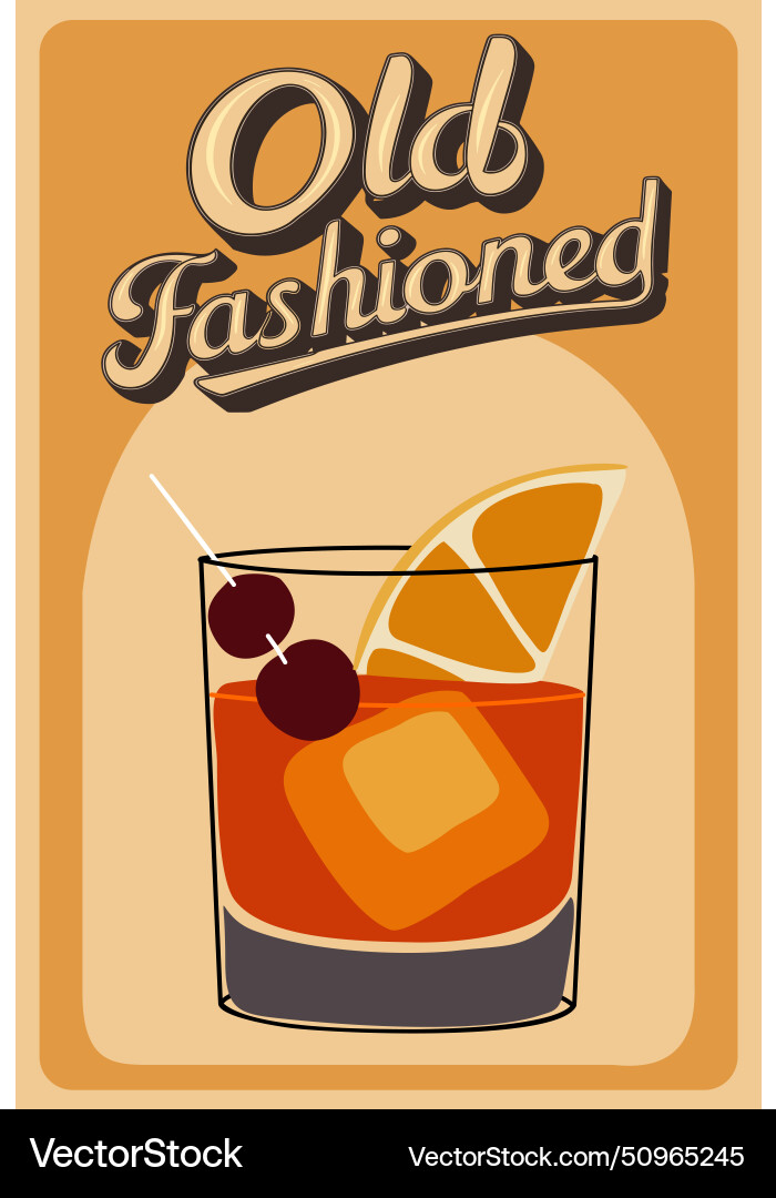 Retro Old Fashioned Cocktail Poster Royalty Free Vector