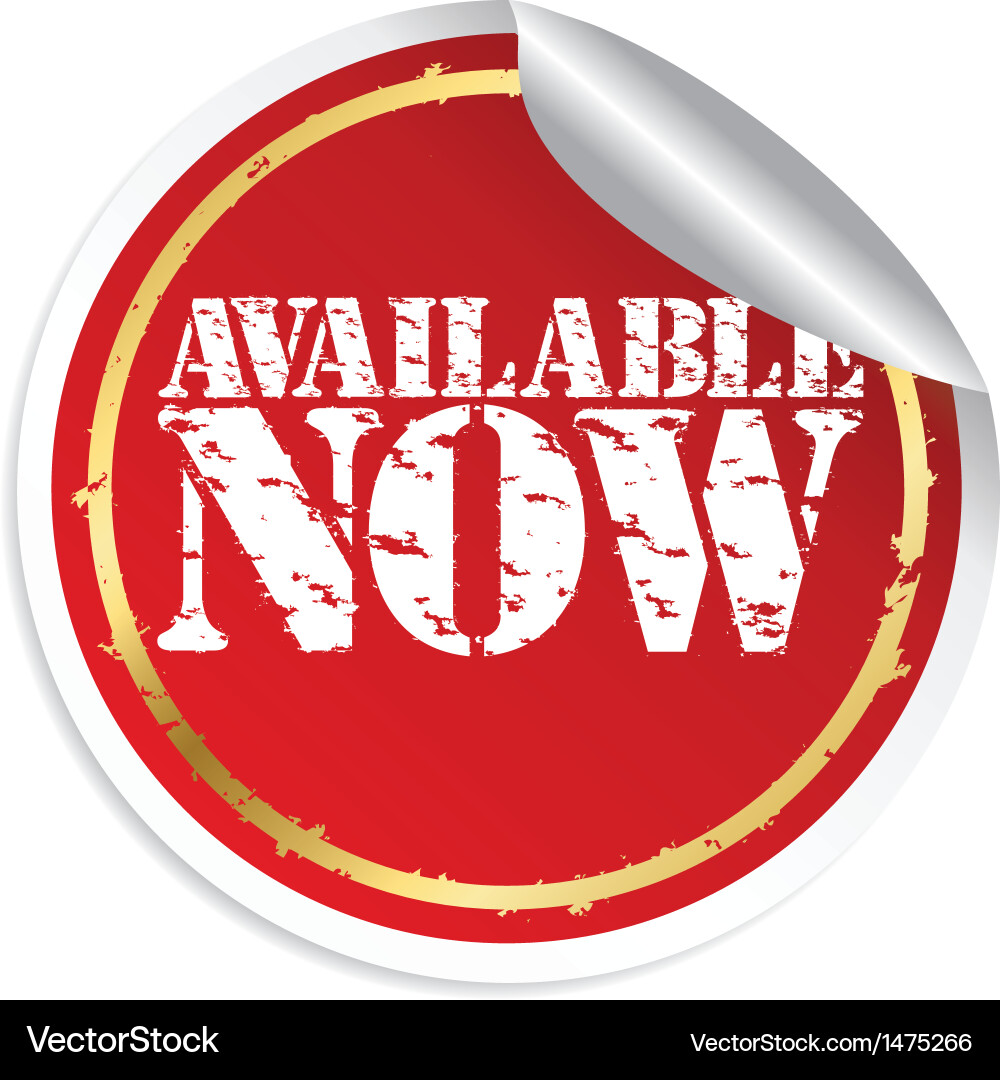 Available now grunge sticker stamp Royalty Free Vector Image