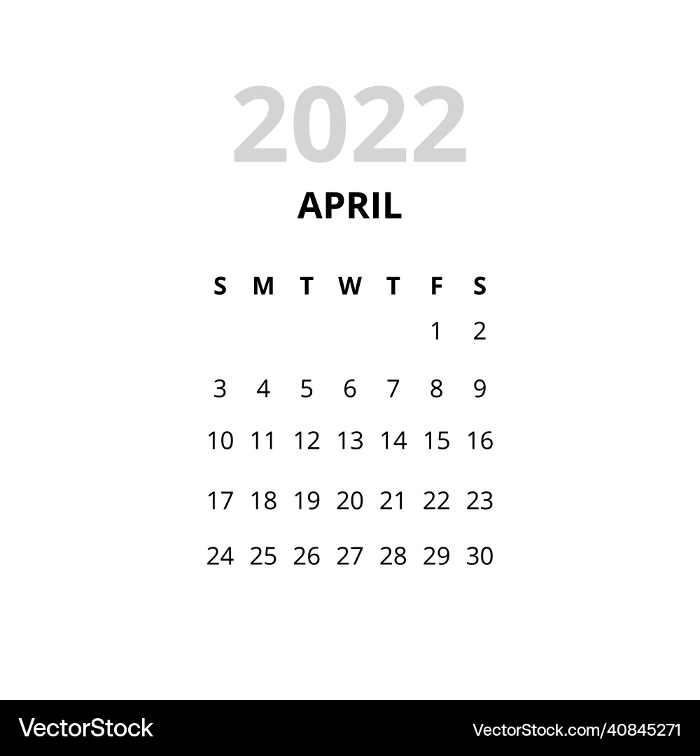 2022 april month calendar Royalty Free Vector Image