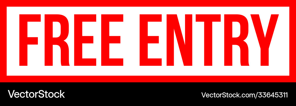 Free entry template design Royalty Free Vector Image