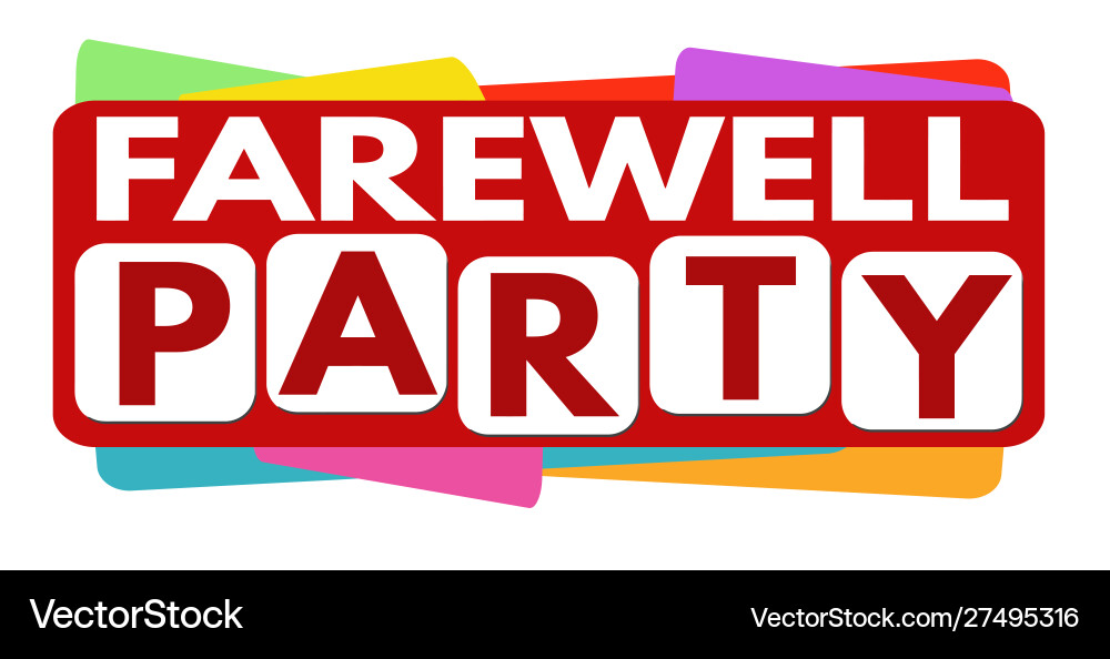 Farewell party banner design Royalty Free Vector Image