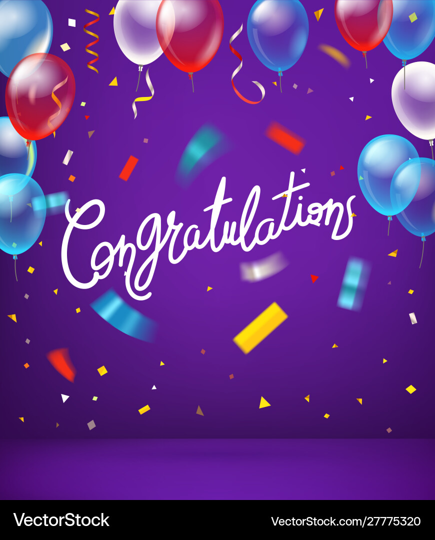 Congratulation card with balloons and colorful Vector Image