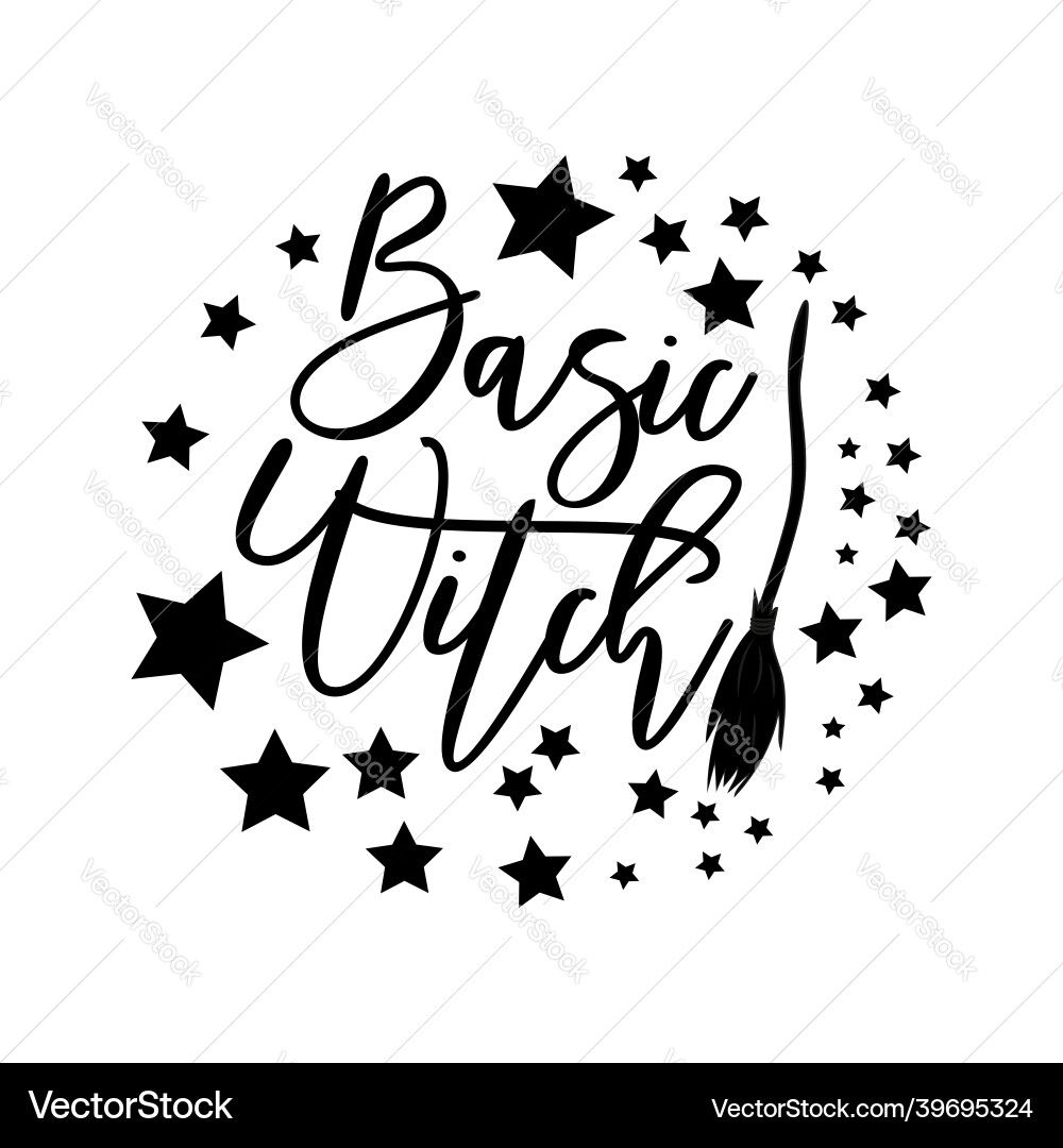 Basic witch - funny handwritten halloween text Vector Image