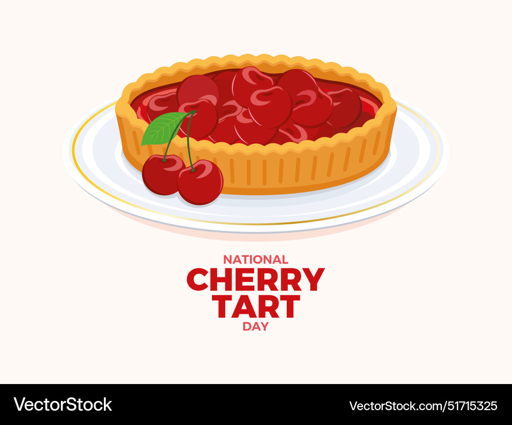 National cherry tart day poster Royalty Free Vector Image