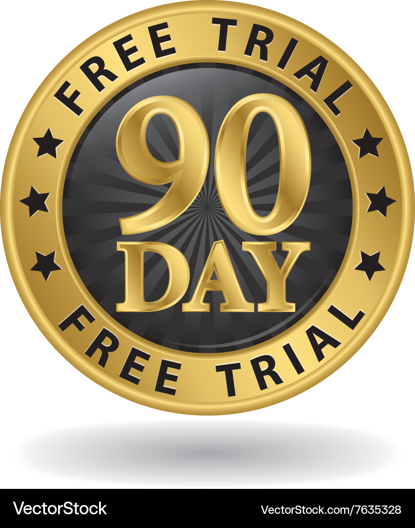 90 day free trial golden label Royalty Free Vector Image