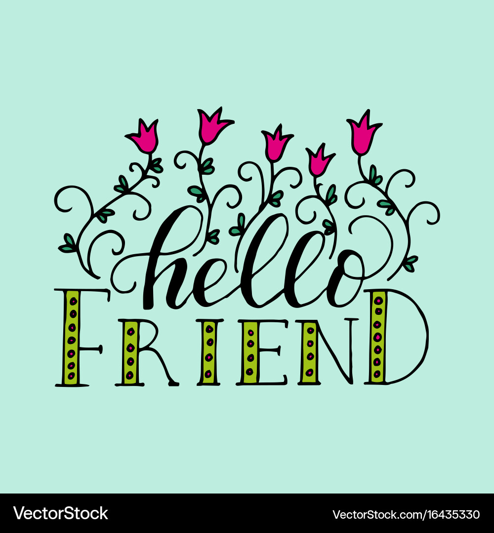 Lettering card for friendship day handdrawn Vector Image
