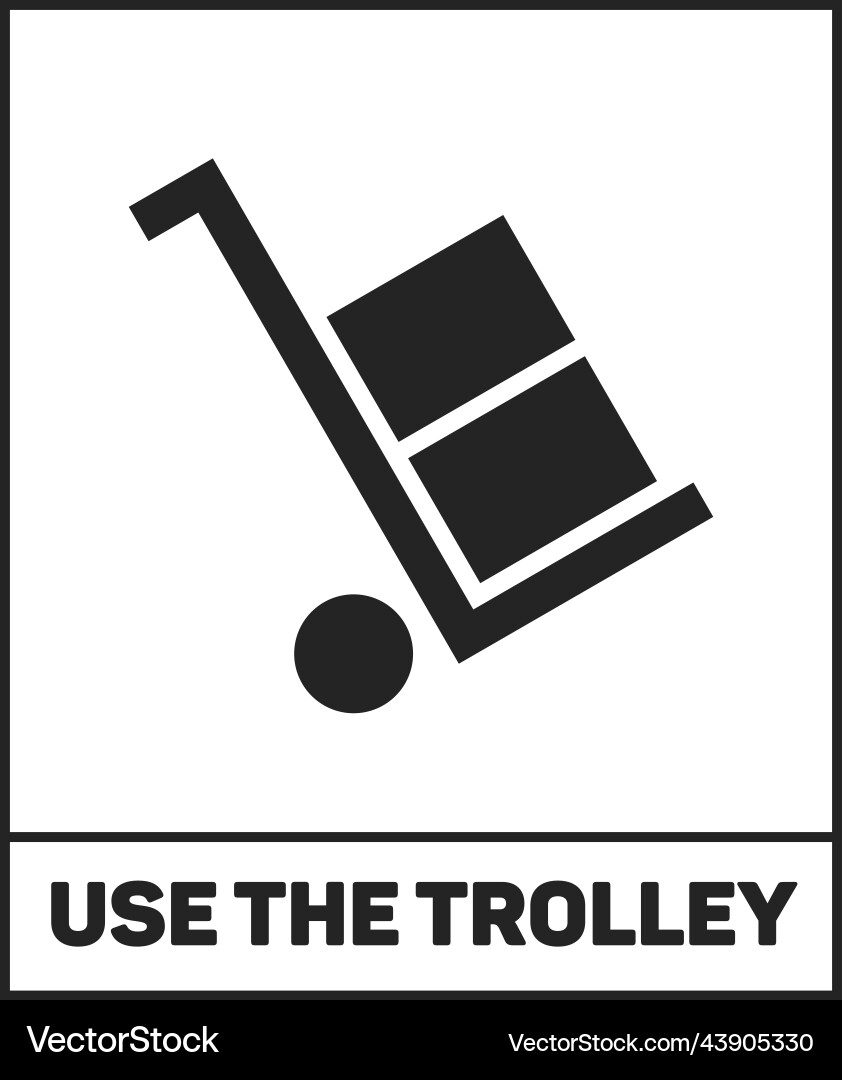 Use the trolley packaging sign shipping label Vector Image