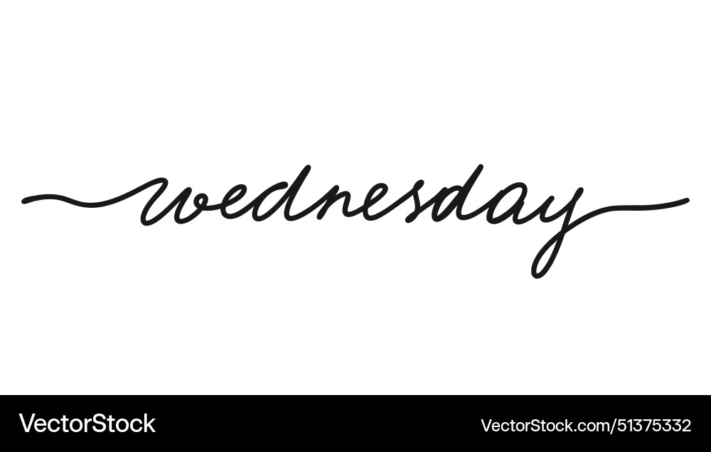 Wednesday black hand drawn continuous line word Vector Image