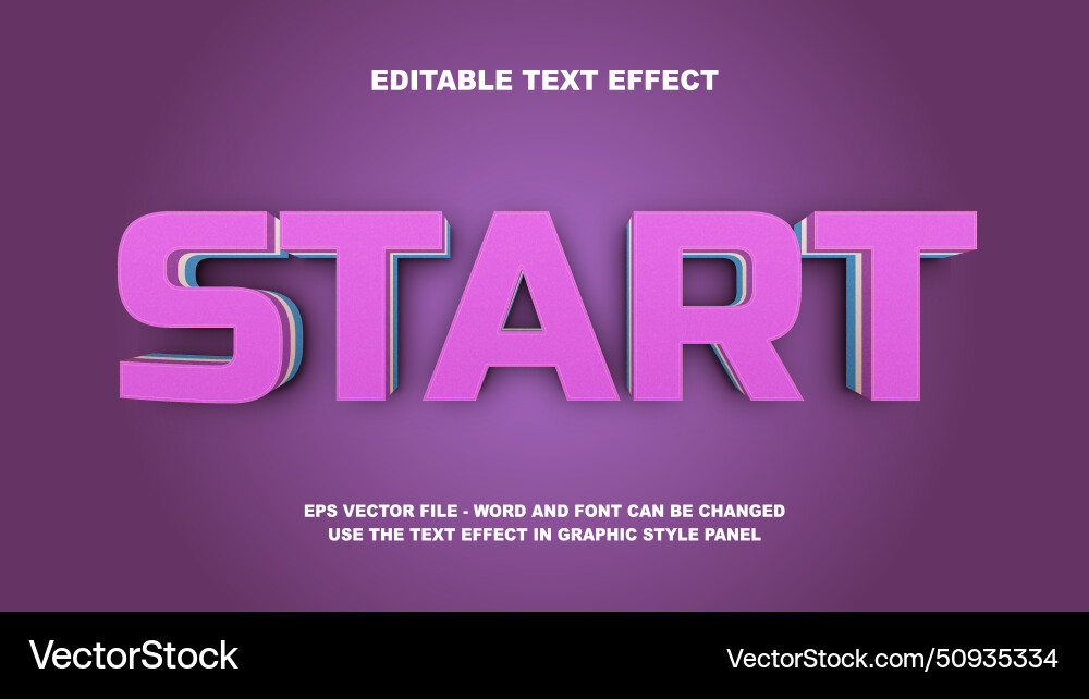 Editable text effect start 3d template Royalty Free Vector