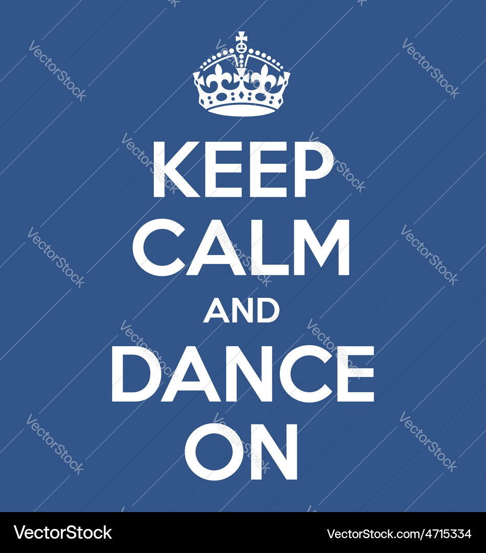 Keep calm and dance on poster quote Royalty Free Vector