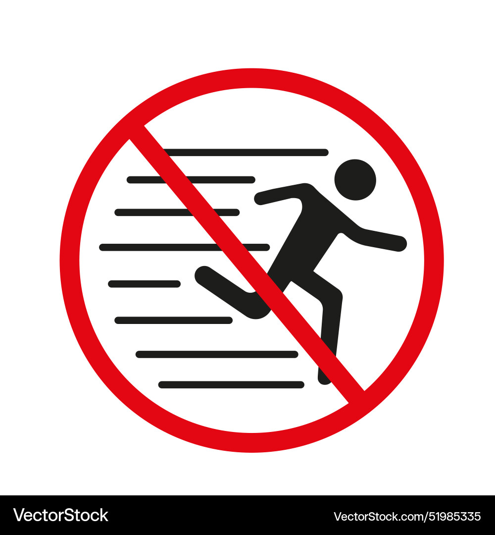 No running allowed sign for safety in public Vector Image