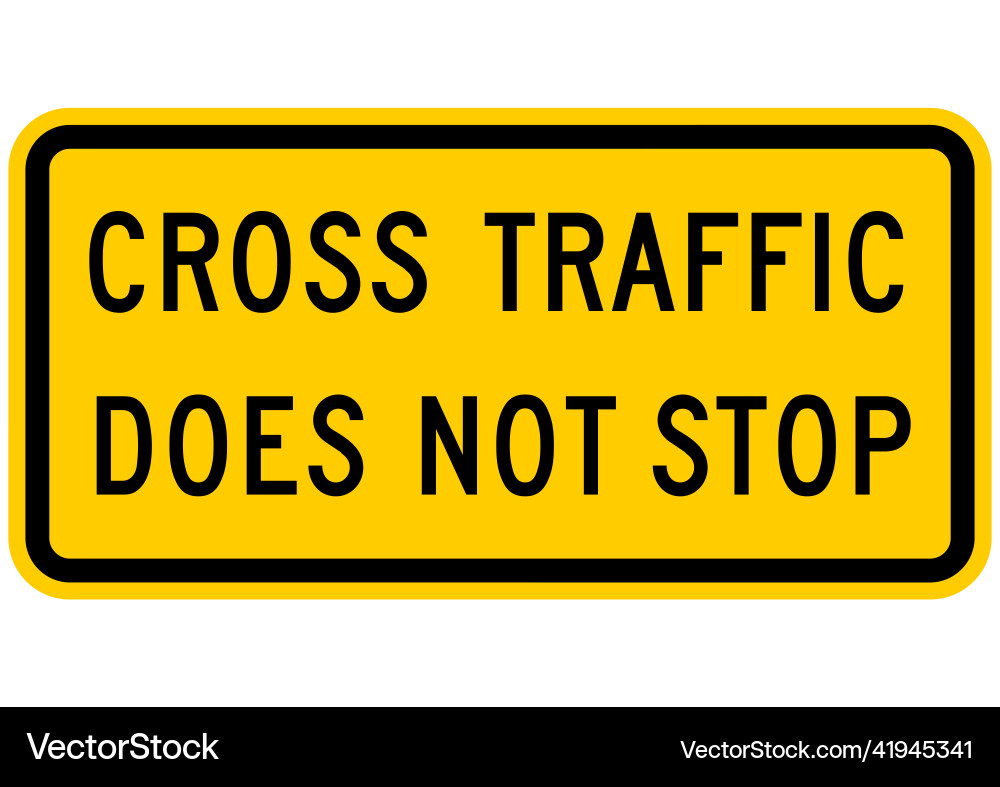 Cross traffic Royalty Free Vector Image - VectorStock