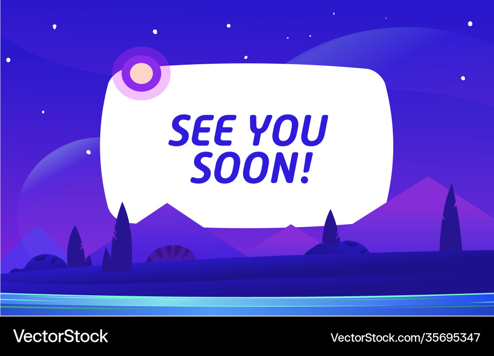 See you soon night environment with sky Royalty Free Vector