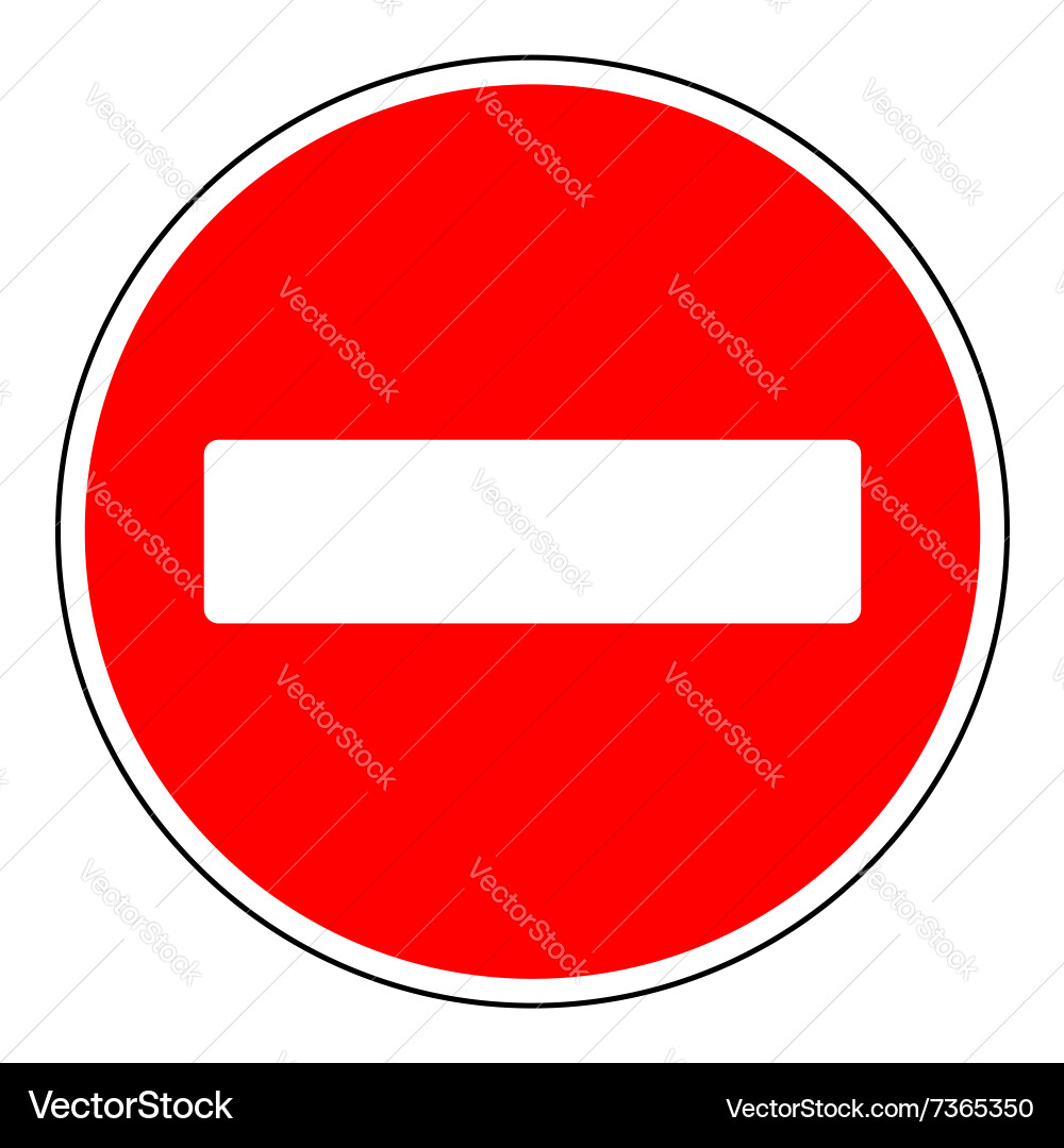Do not enter sign Royalty Free Vector Image - VectorStock